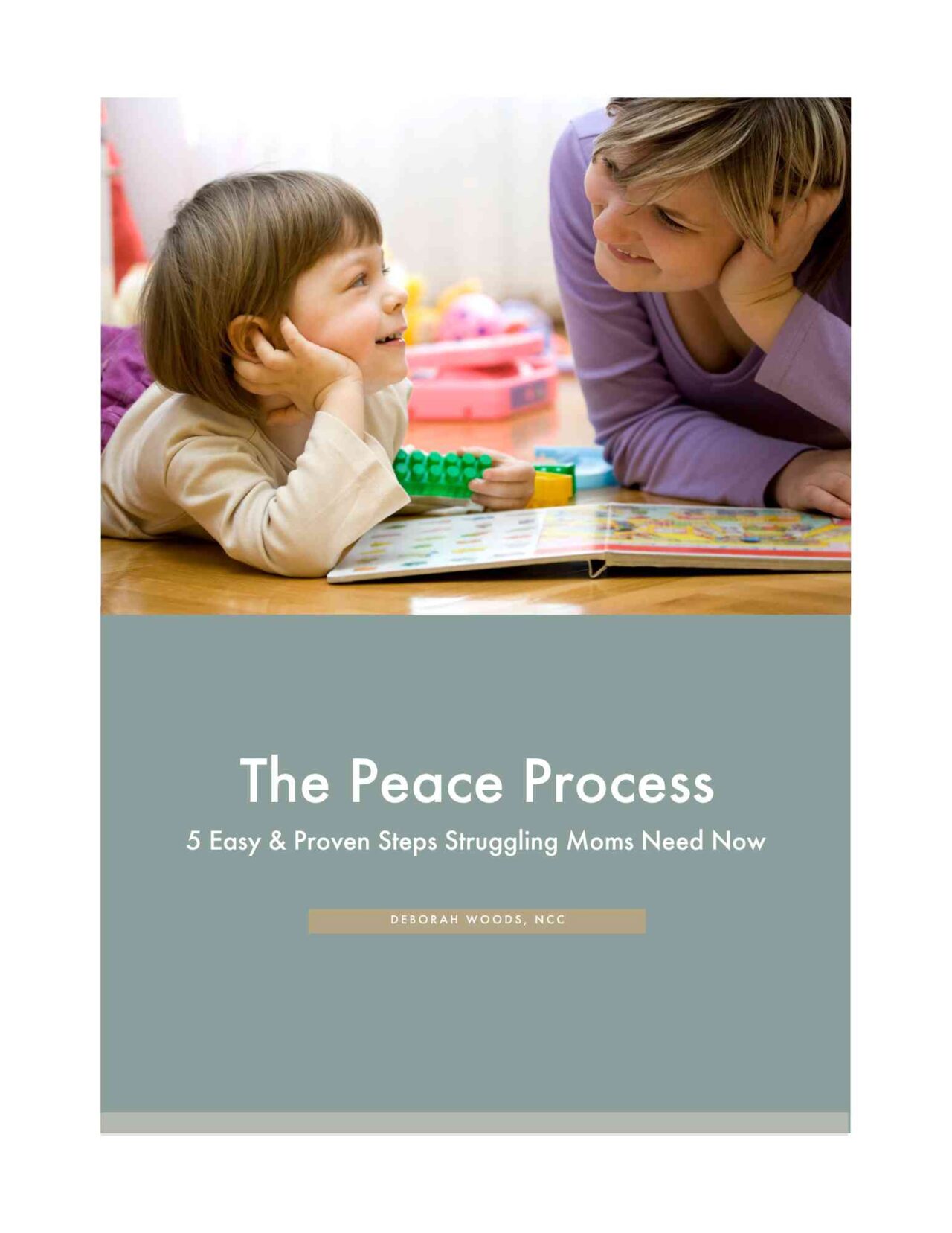 PEACE Process | Deborah Woods | Play Therapy for Kids | O'Fallon Missouri
